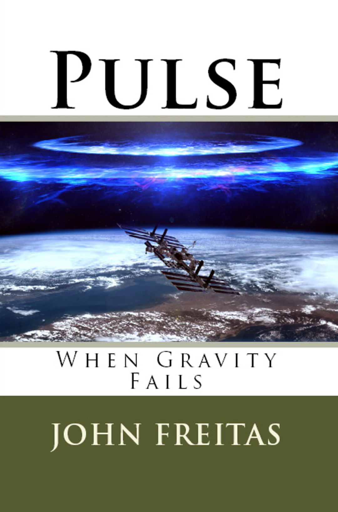 Pulse: When Gravity Fails by John Freitas | Book Barbarian Pulse: When Gravity Fails by John Freitas | Book Barbarian