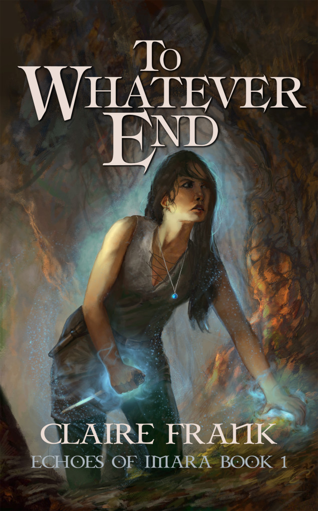 To Whatever End: Echoes of Imara Book 1 by Claire Frank | Book Barbarian