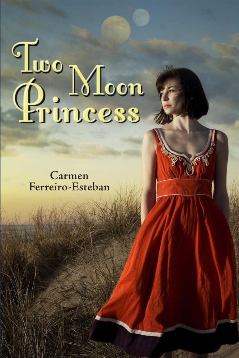 Two Moon Princess by Carmen Ferreiro-Esteban | Book Barbarian