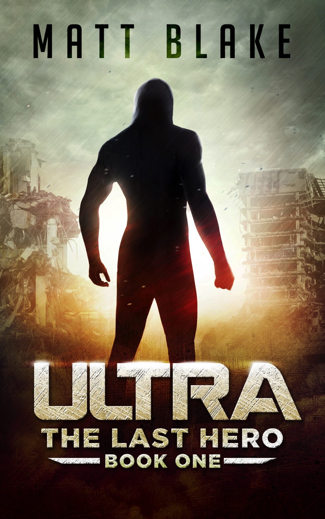 ULTRA: The Last Hero by Matt Blake | Book Barbarian