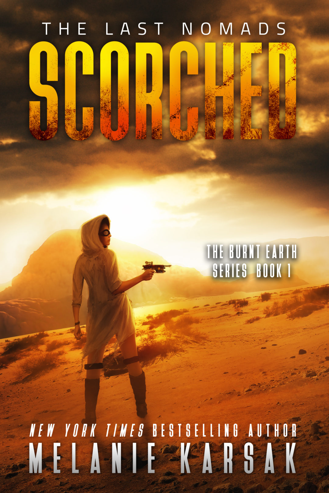 Scorched: The Last Nomads by Melanie Karsak | Book Barbarian