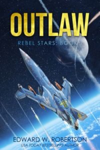 Outlaw by Edward W. Robertson | Book Barbarian
