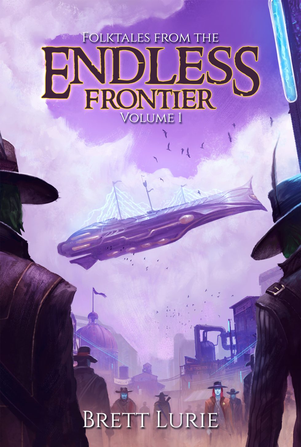 Folktales from the Endless Frontier by Brett Lurie | Book Barbarian