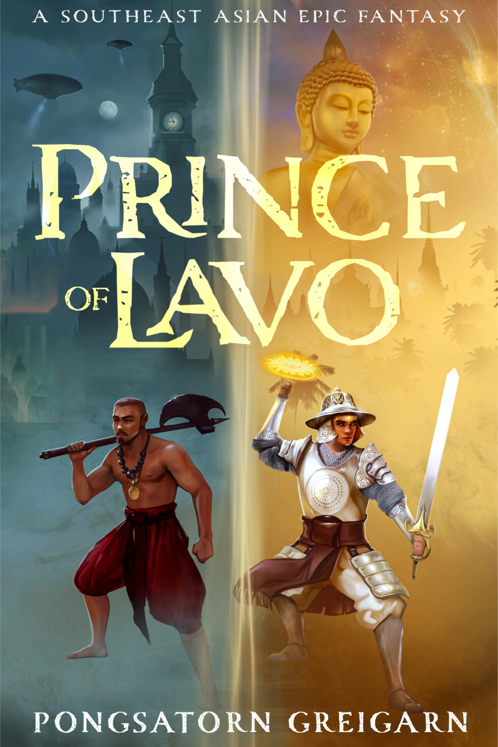 Prince of Lavo: A Southeast Asian Epic Fantasy by Pongsatorn Greigarn | Book Barbarian