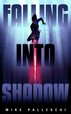Falling into Shadow by Mike Palleschi | Book Barbarian